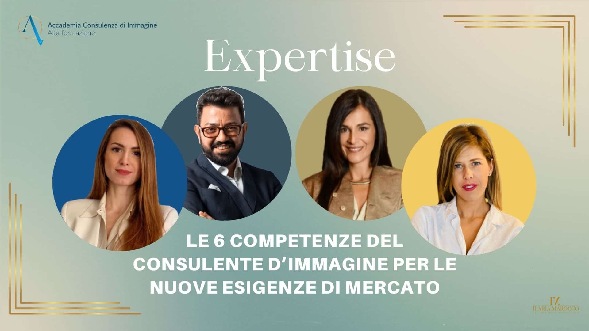LE 6 COMPETENZE DEL CONSULENTE D'IMMAGINE per le nuove esigenze di ...